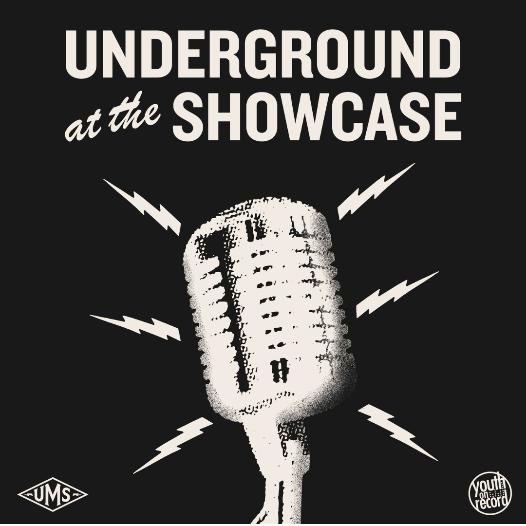 “Underground at the Showcase,” Youth-Produced Official Podcast of the ...